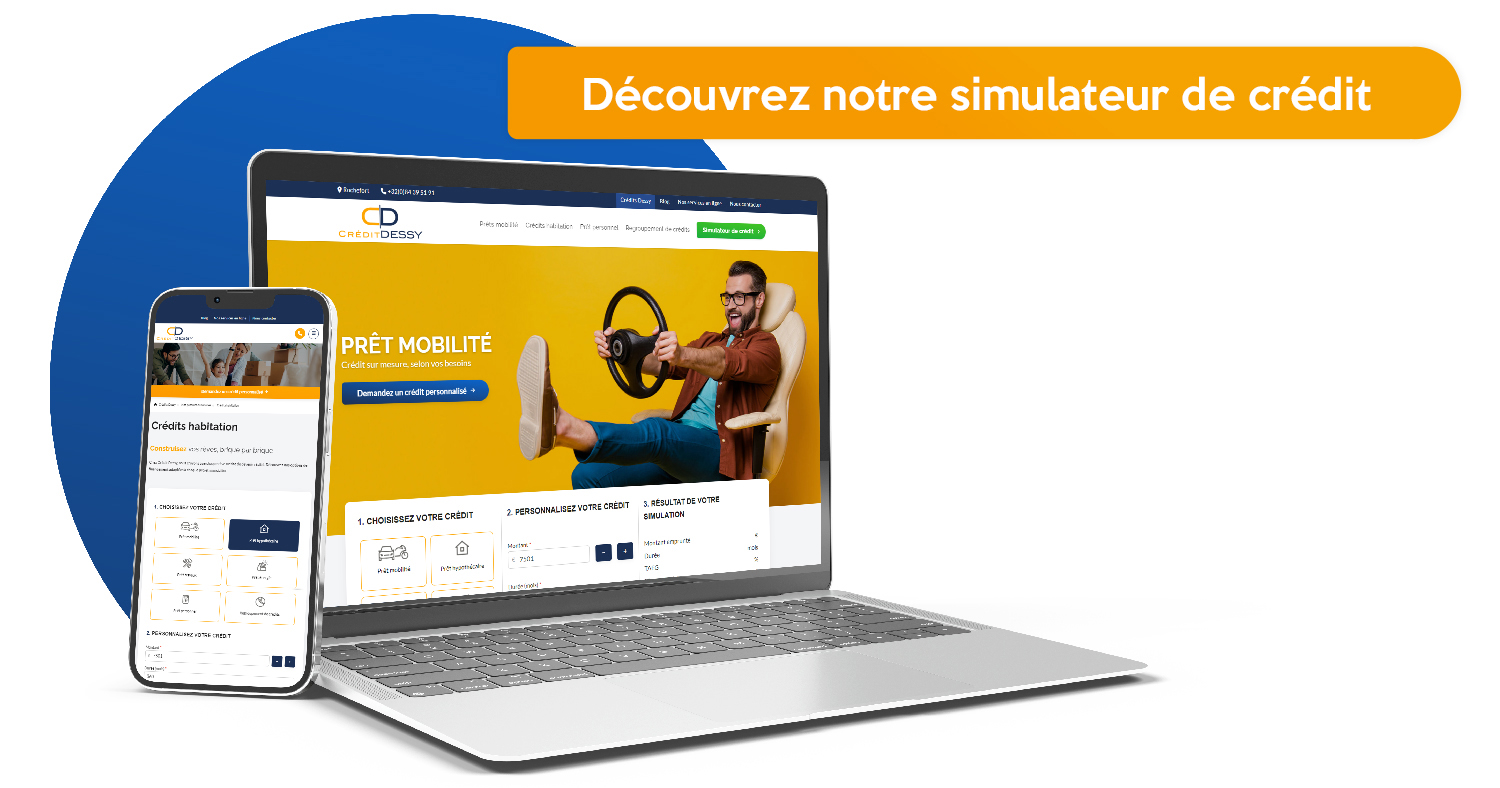 Crédit Dessy - Votre Simulateur de Crédit en Ligne